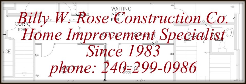 Billy W. Rose Jr. Construction Company - Construction & Renovation ...