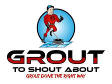 Grout to Shout About LLC - Construction & Renovation Professional in ...