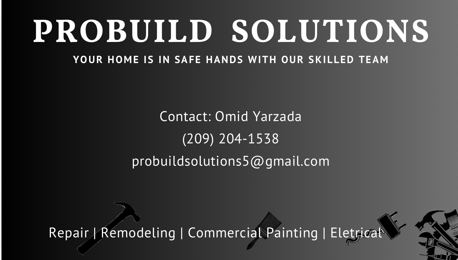 ProBuild Solutions - Construction & Renovation Professional in Modesto, California